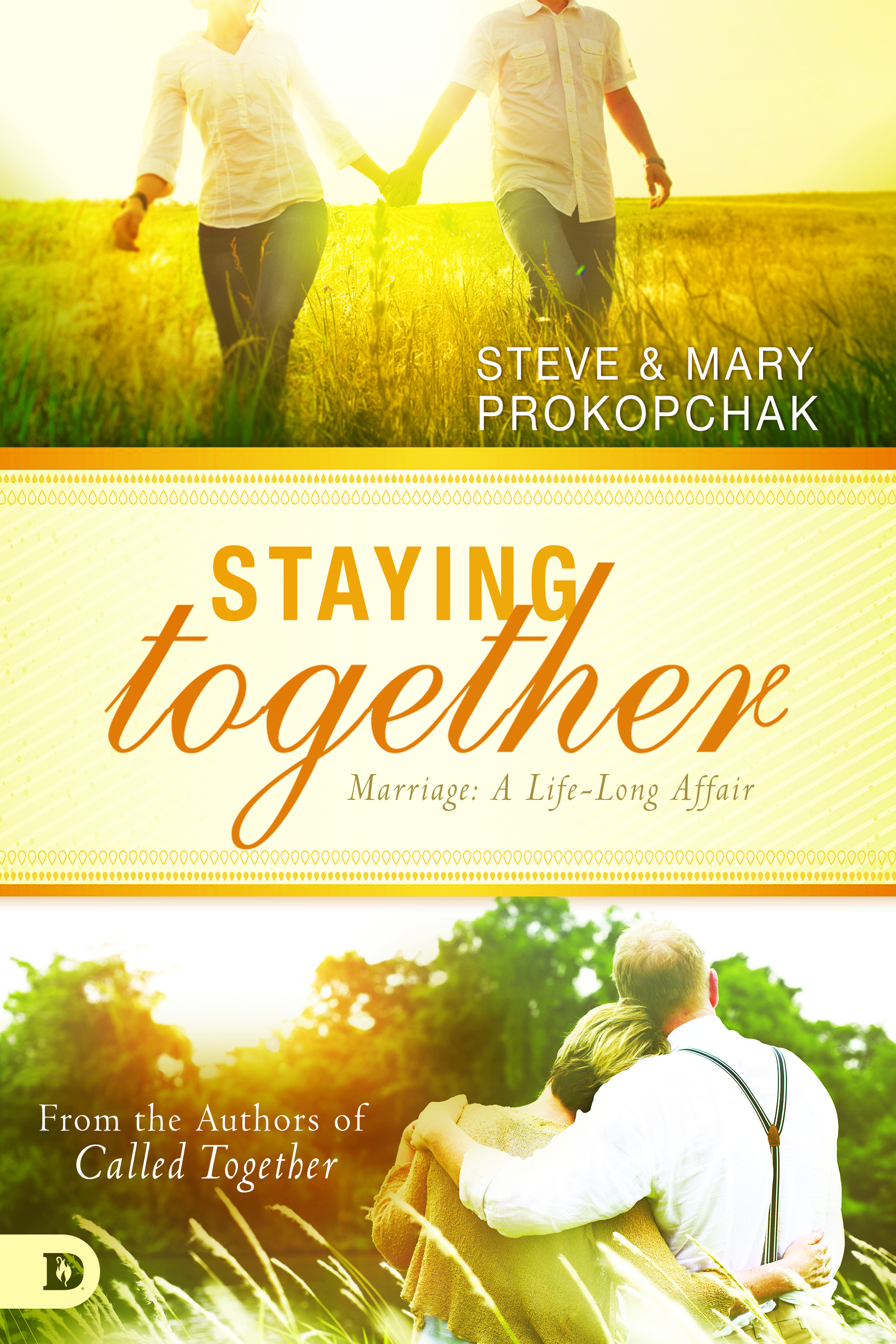 Staying Together Chapter Five: Moving Beyond Our Histories | Steve ...